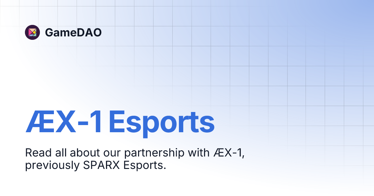 ÆX-1 Esports | GameDAO